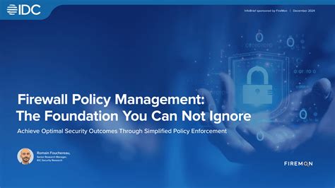 Firewall Policy Management The Foundation You Cannot Ignore