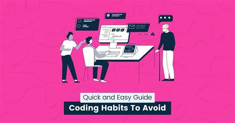 11 coding habits to avoid in 2025