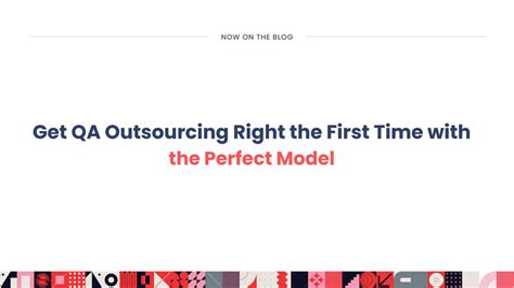 Get Qa Outsourcing Right Choosing The Best Model For Your Business Enhops