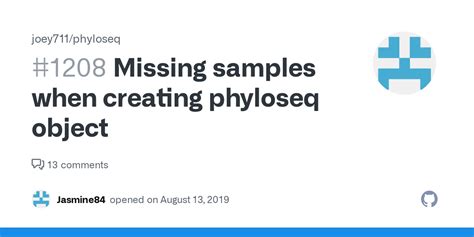 missing samples when creating phyloseq object · issue 1208 · joey711