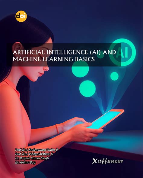 Artificial Intelligence Ai And Machine Learning Basics Xoffencer Publication