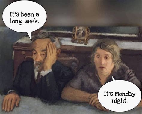 Monday Night Humor Monday Mood Humor Funny History Puns Hilarity