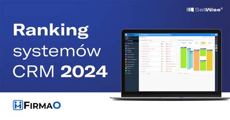 Recenzja Firmao System Crm 2024 Sellwise Pl