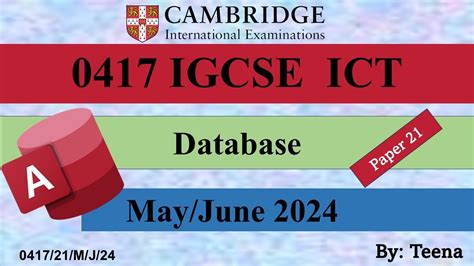 Igcse Ict 0417 21 2024 May June Database Youtube