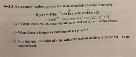 Solved A Stationary Random Process Has An Autocorrelation
