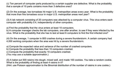 Solved Use Bernoulli Binomial Geometric Poisson Or Other