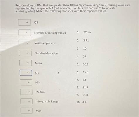 Recode Values Of BMI That Are Greater Than 100 As Chegg