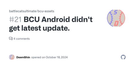 Bcu Android Didnt Get Latest Update · Issue 21 · Battlecatsultimate Bcu Assets · Github