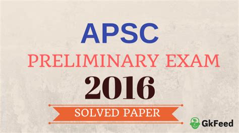 APSC Prelims Question And Answers GkFeed