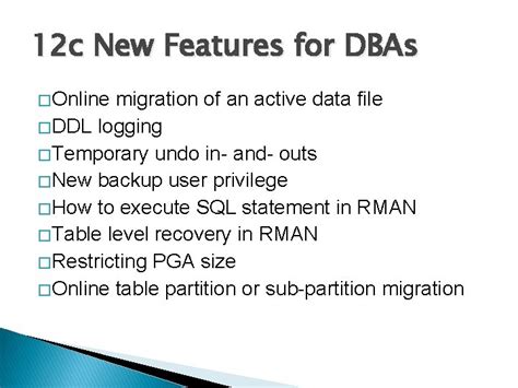 Oracle Database 12 C New Features Oracle Database
