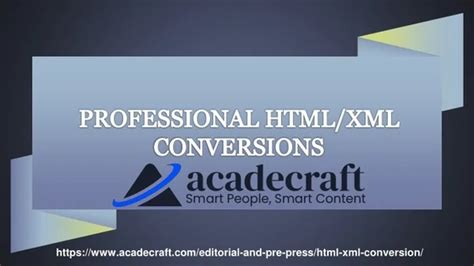 Ppt Html Xml Conversion Services Powerpoint Presentation Free