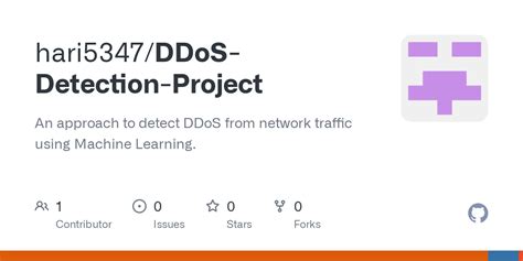 GitHub Hari DDoS Detection Project An Approach To Detect DDoS From Network Traffic Using