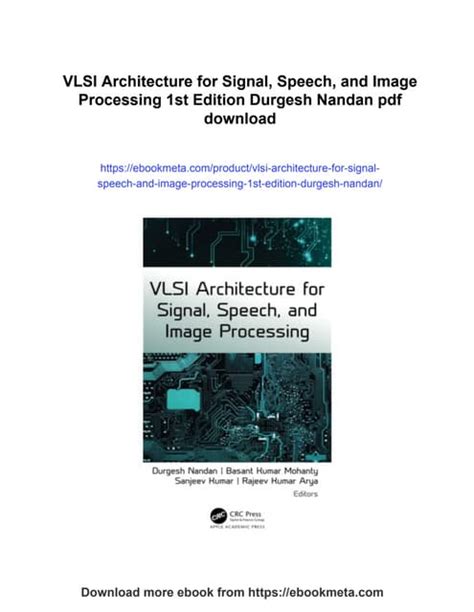 Vlsi Architecture For Signal Speech And Image Processing 1st Edition