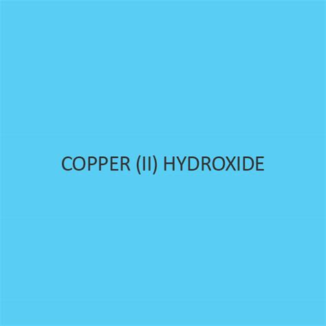 Buy Copper Ii Hydroxide Online At In Small Quantities