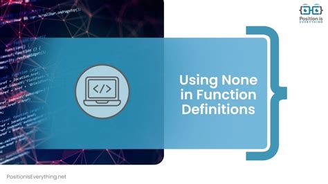 Python Null How To Get Started With None In Your Program Position