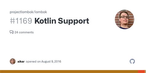 kotlin support · issue 1169 · projectlombok lombok · github