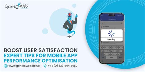 Boost User Satisfaction Expert Tips For Mobile App Performance Optimisation Genieoweb