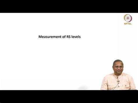 Free Video Remote Sensing Measurement Introduction Lecture 14 From Nptel Noc Iitm Class Central