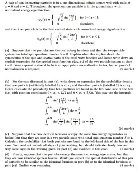 SOLVED Quantum Mechanics Problem A Pair Of Non Interacting Particles Is In A One Dimensional