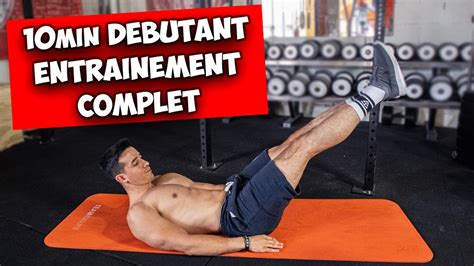 Entrainement Complet Débutant En 10min Brule Graisse Youtube