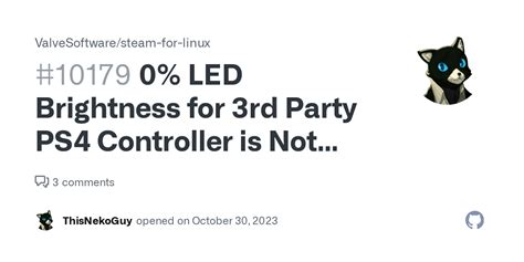 0 Led Brightness For 3rd Party Ps4 Controller Is Not 0 · Issue