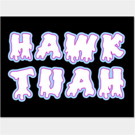 Hawk Tuah Girl Spit On That Thang Funny Viral Meme Hawk Tuah