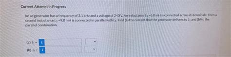 Solved An Ac Generator Has A Frequency Of KHz And A Chegg