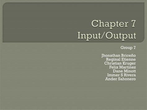 ppt chapter 7 input output powerpoint presentation free download