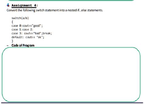 Solved C Programming Assignment 4 Convert The Following Switch Statement Into Nested If