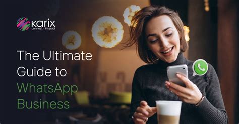 Sandesh Chavan On Linkedin The Ultimate Guide To Whatsapp Business