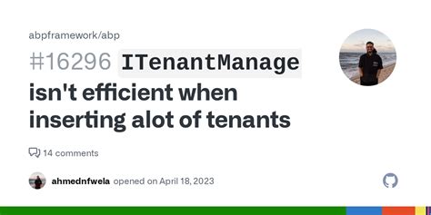 `itenantmanager` isn t efficient when inserting alot of tenants · issue 16296 · abpframework