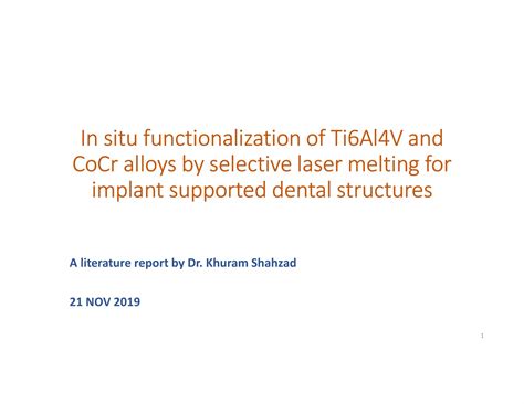 Insitu Functionalization Of Ti64 And Co Cr Alloys By Selective Laser Melting Pdf