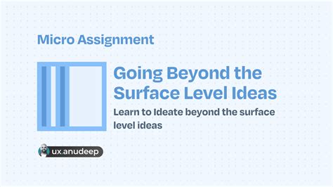 Going Beyond The Surface Level Ideas Figma
