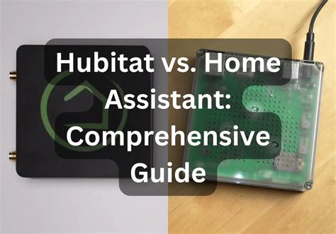 Hubitat Vs Home Assistant Which Smart Hub Is Better For You 2025