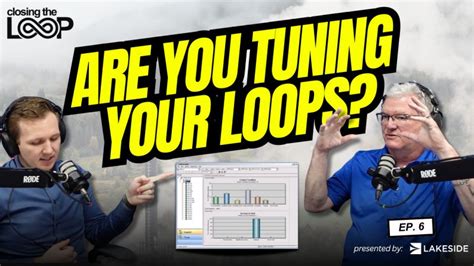 Lakeside Process Controls On Linkedin Closingthelooppodcast Industrialautomation