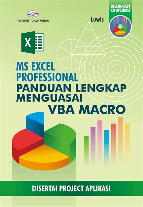 Jual Buku Ms Excel Professional Panduan Lengkap Menguasai VBA Macro Karya Luwis Toko Buku