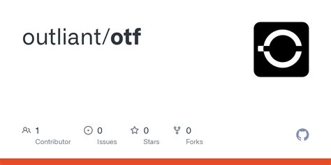GitHub Outliant Otf