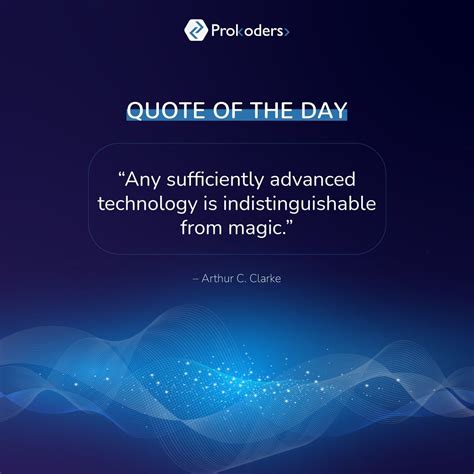 Prokoders On Linkedin Techmagic Innovation Prokoders Arthurcclarke Inspiration Uae