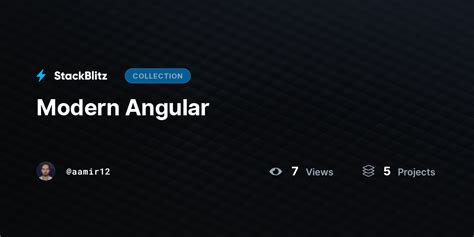 Modern Angular By Aamir12 Stackblitz