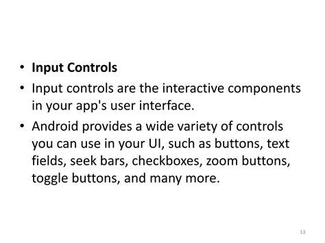 Ppt Android 9 Input Controls Powerpoint Presentation Free Download