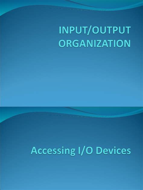 Input And Output Organization Pdf Inputoutput Central Processing