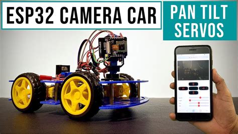 Survilance Car With Pan Tilt Servo With Esp32 Cam Youtube