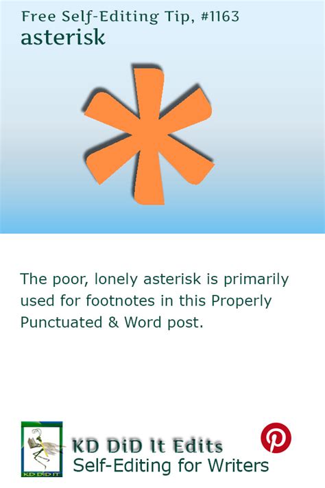 Properly Punctuated Word Asterisk • Kd Did It