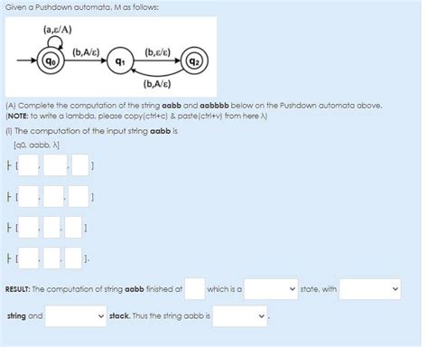 Solved Given A Pushdown Automata M As Follows Aɛa B