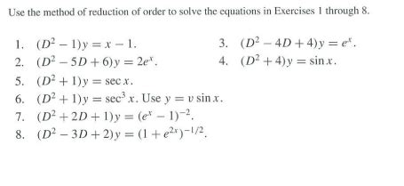 Solved Use The Method Of Reduction Of Order To Solve The Chegg