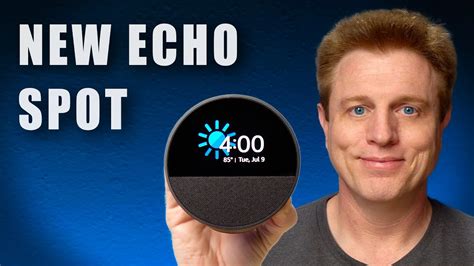 Echo Spot 5 Vorteile Die Sie Nicht Verpassen Sollten Echo Spot 5 Vorteile Die Sie Nicht Verpassen Sollten