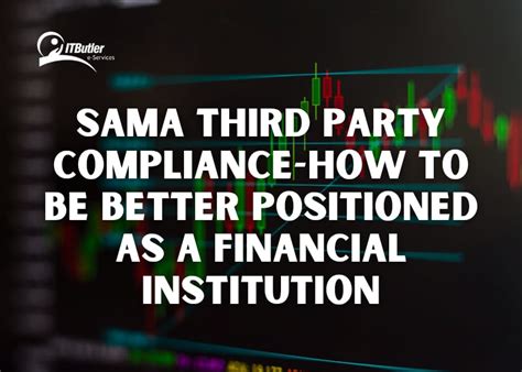 Sama Third Party Compliance Positioned As Better Institution