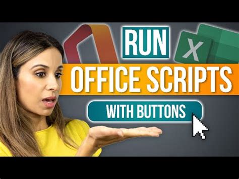 4051 How To Create Cool Buttons To Run Office Scripts To Execute