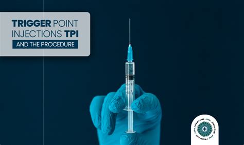 Understanding Trigger Point Injections Tpi And The Procedure