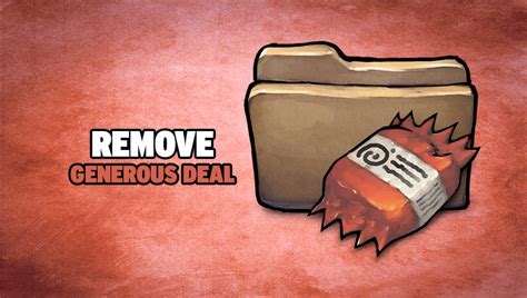 Remove Generous Deal How To Remove